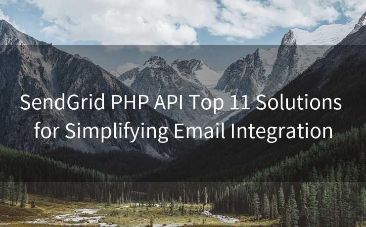 SendGrid PHP API Top 11 Solutions for Simplifying Email Integration ...